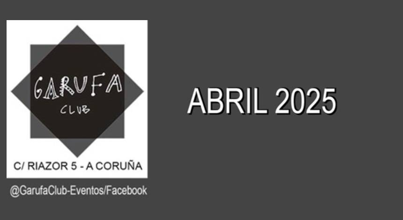 Garufa Club - Abril 2025